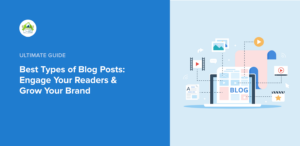 50 Types of Blog Posts: Engage Readers & Grow Your Brand