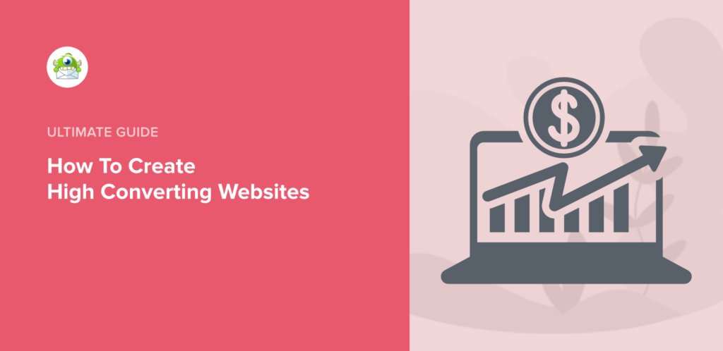 How To Create High Converting Websites & Boost Conversions