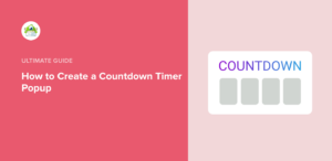 How to Create a Countdown Timer Popup to Skyrocket Sales