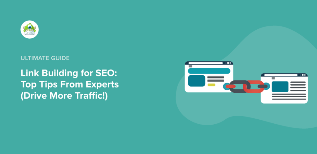 Link Building for SEO: 11 Proven Tips from Experts