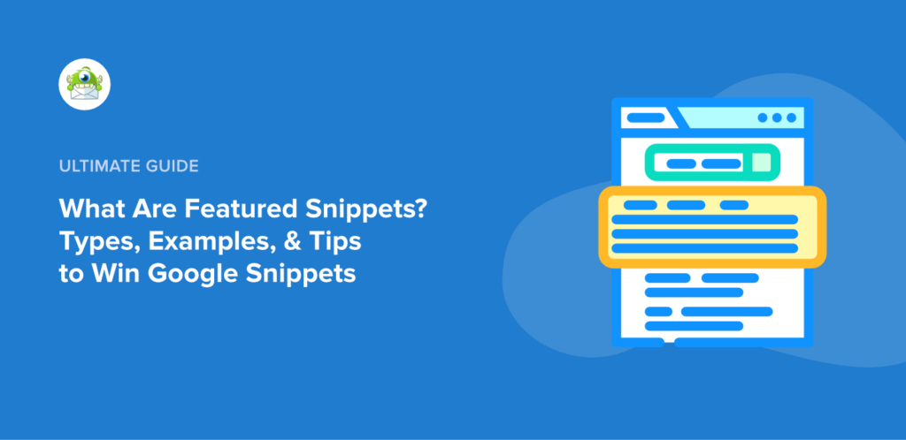 What Are Featured Snippets? (+ 4 Tips for Earning Them)
