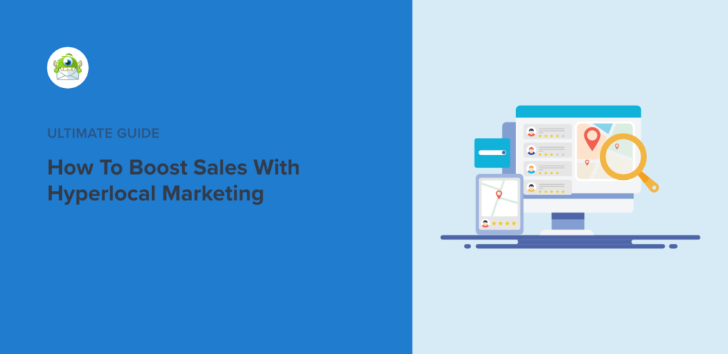 How To Boost Sales With Hyperlocal Marketing