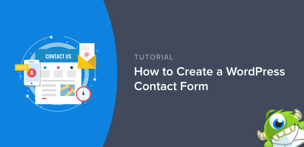 How To Create A Wordpress Contact Form The Super Easy Way