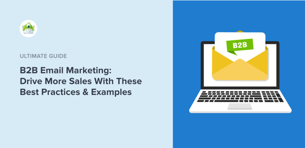 B2B Email Marketing: 8 Best Practices & Real-World Examples