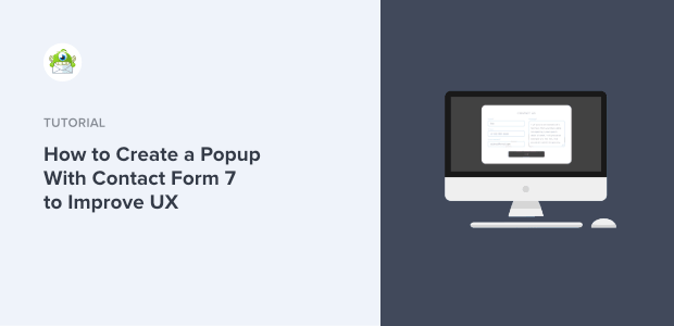 How to Create a Popup With Contact Form 7 (Step by Step) - OptinMonster