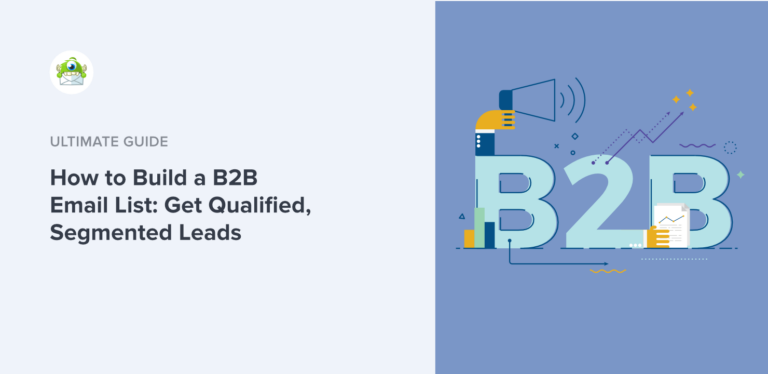 How to Build a B2B Email List (Best Strategies for 2025)