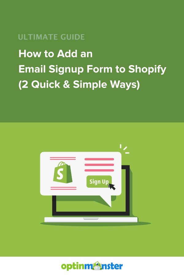 How To Add Email Signup To Shopify To Grow Your List OptinMonster