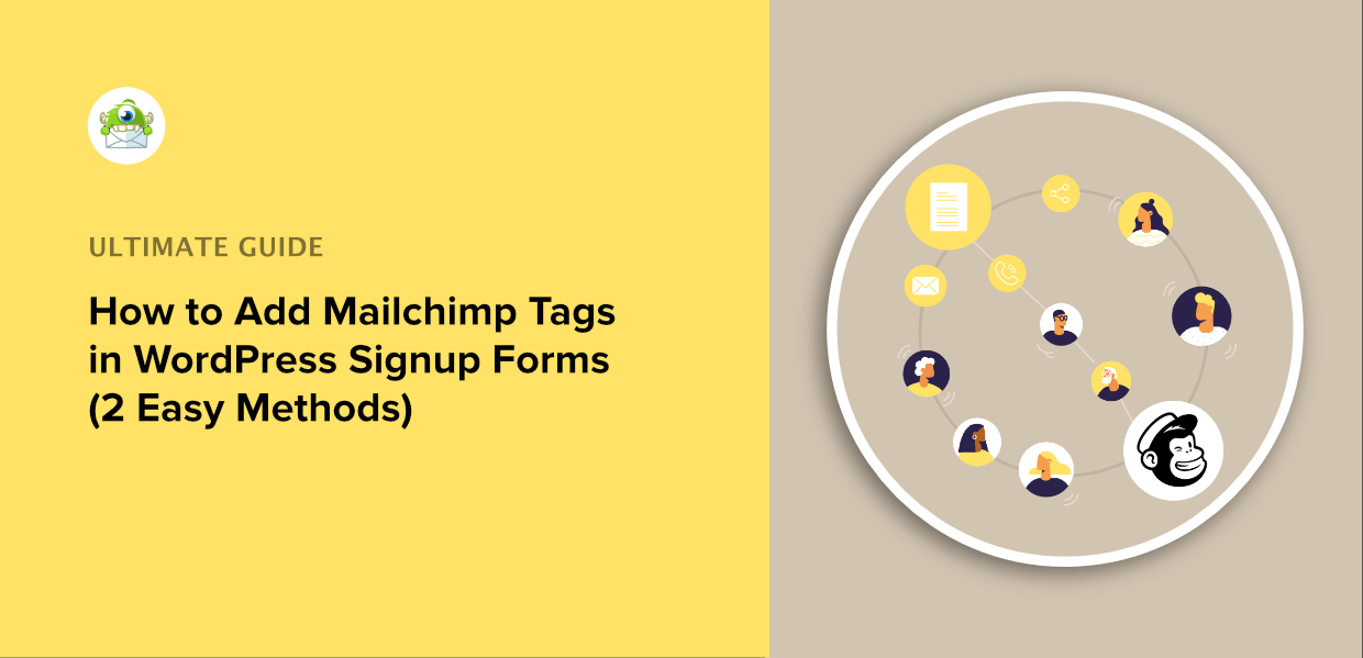 How To Add Mailchimp Tags To A Signup Form In WordPress 2 Methods OptinMonster
