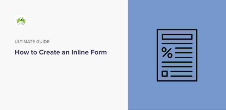 How to Create an Inline Form in Under 10 Minutes - OptinMonster