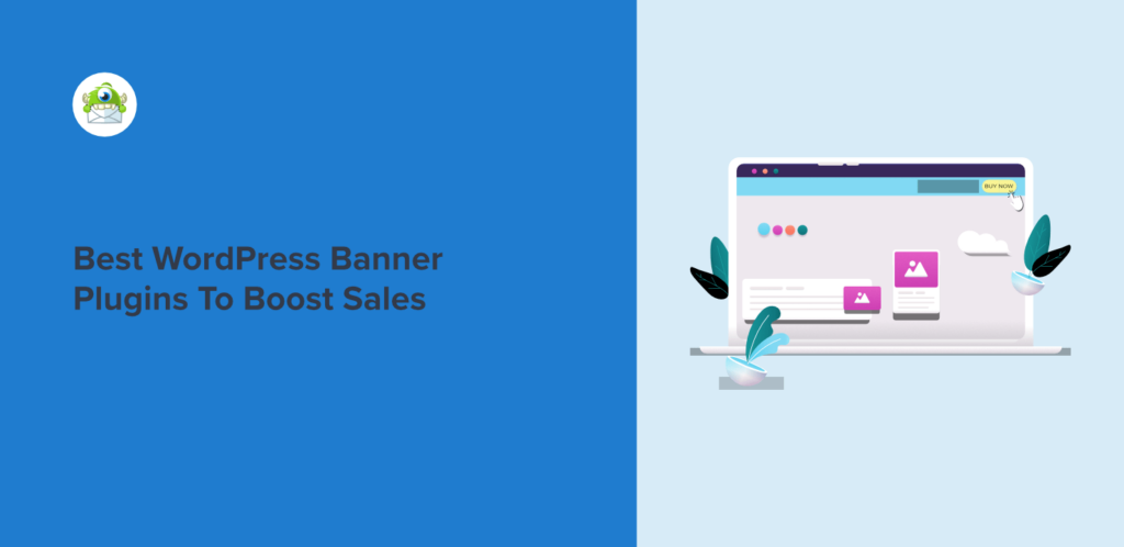 7 Best WordPress Banner Plugins To Skyrocket Conversions - OptinMonster
