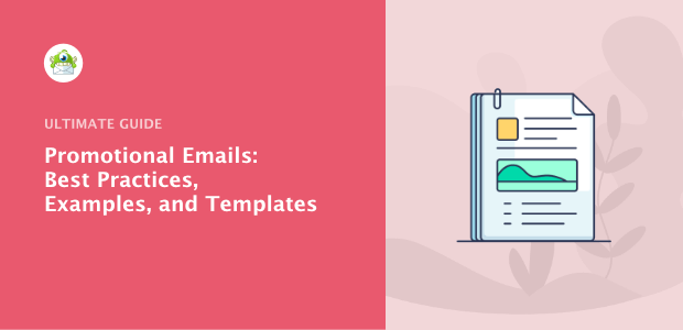 Promotional Emails: Best Practices, Examples, and Templates
