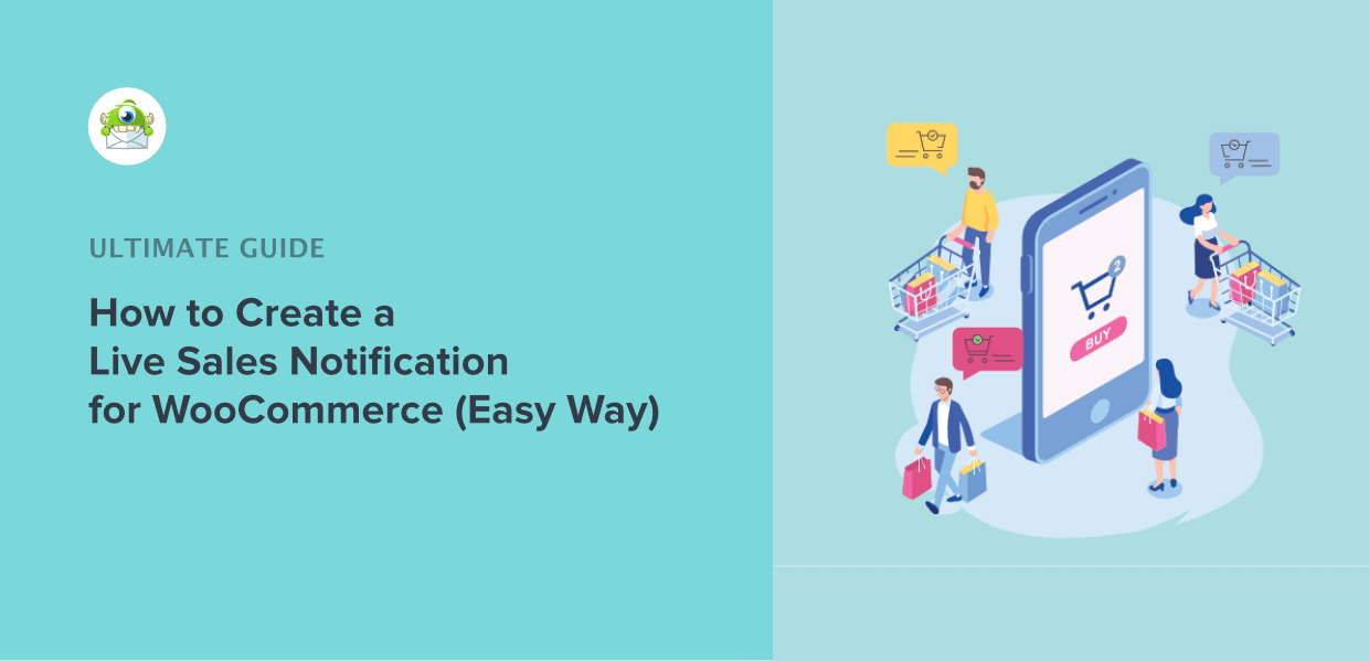 How to Create a Live Sales Notification for WooCommerce - OptinMonster