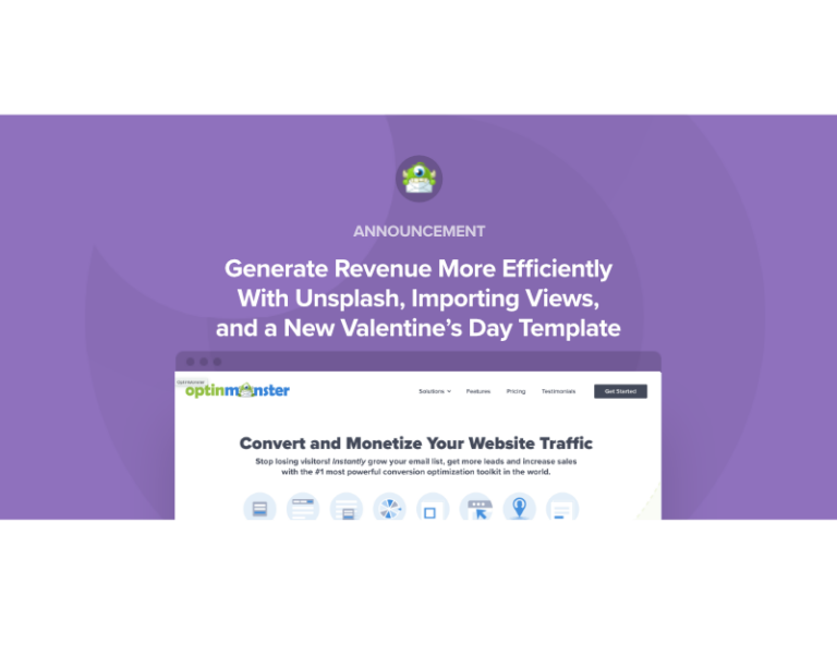 NEW Unsplash Integration and Importing Views Help Generate Revenue More Efficiently - OptinMonster