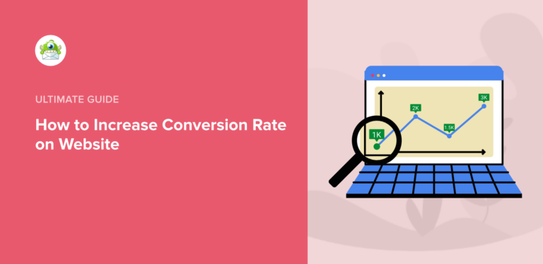 How to Increase Conversion Rate on Website (17 Simple Tips) - OptinMonster