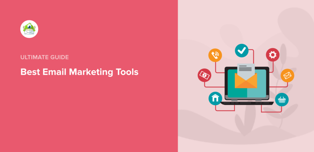 8 Best Email Marketing Tools in 2025