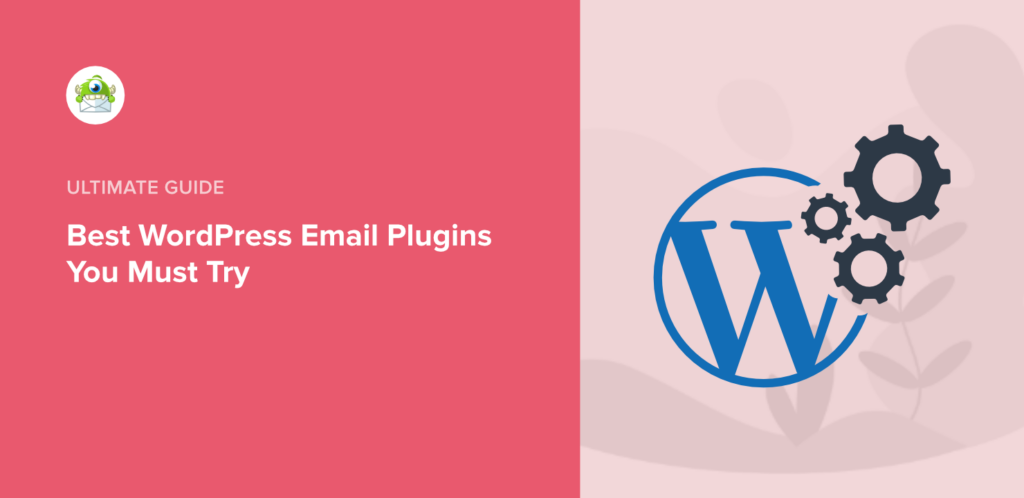 8 Best WordPress Email Plugins You Must Try in 2025