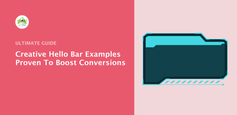 13 Creative Hello Bar Examples Proven To Boost Conversions