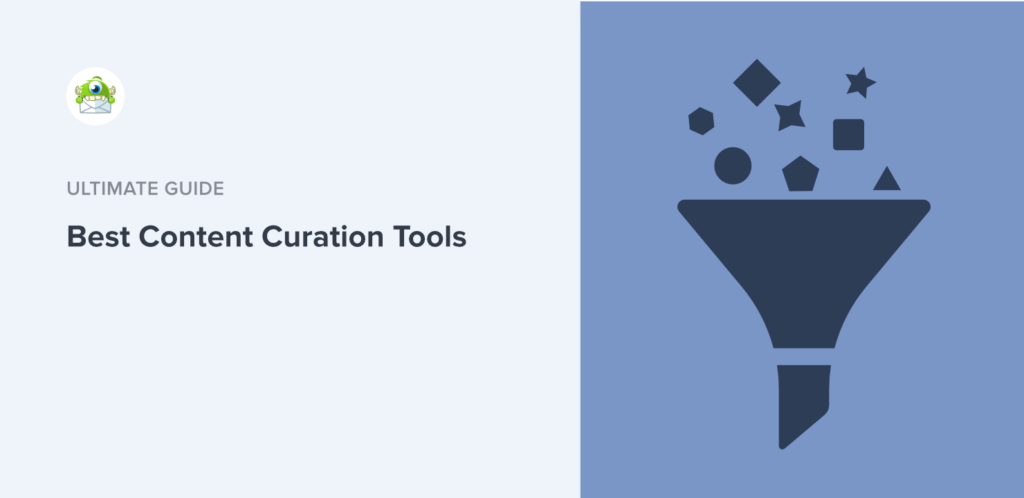 25 Best Content Curation Tools For Fail-Proof Marketing Automation