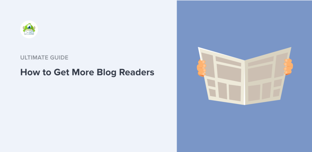 How to Get More Blog Readers: 10 Simple Tricks to Attract Subscribers
