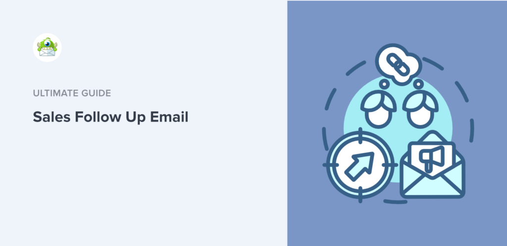 Sales Follow Up Email: Templates, Subject Line & Examples
