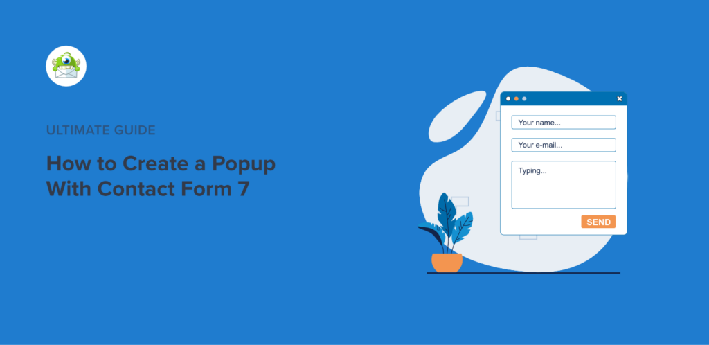 Step-by-Step Tutorial to Create a Contact Form 7 Popup
