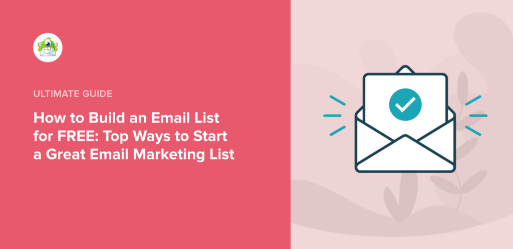 How To Build an Email List for Free: 12 Proven Techniques