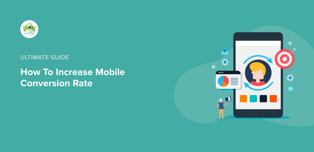 How To Increase Mobile Conversion Rate (11 Proven Methods)