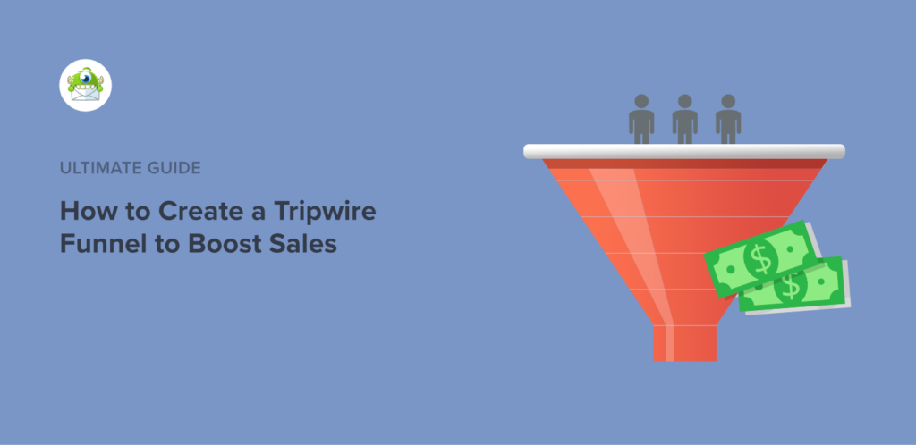 Step-by-Step Tutorial on How to Create a Tripwire Funnel