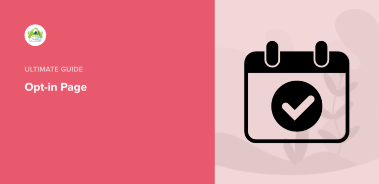 Opt-in Pages That Convert: Proven Examples + Tools