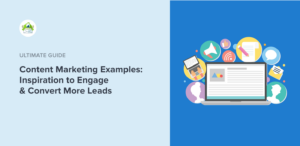 23 Content Marketing Examples That Went Viral