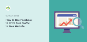 Ultimate Guide to Getting (FREE) Traffic From Facebook - Step by Step