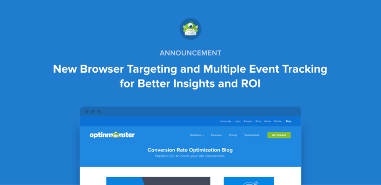 New Browser Targeting and Multiple Event Tracking